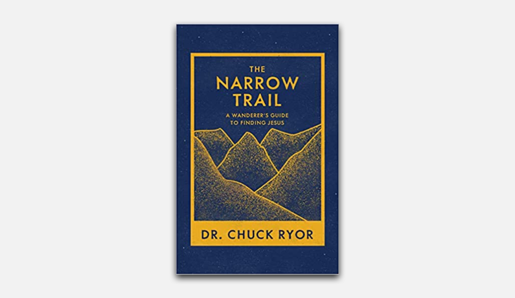 Book Review: The Narrow Trail: A Wanderer’s Guide to Finding Jesus - Am ...